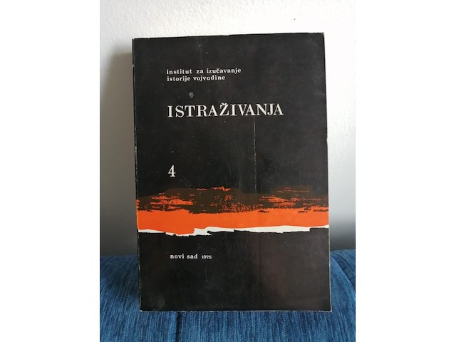 Istraživanja 4 Institut za izučavanje istorije Vojvodin