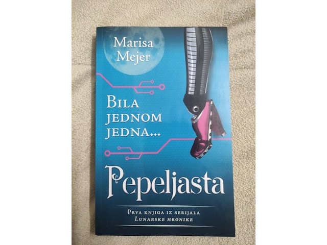 Bila jednom jedna...Pepeljasta,Marisa Mejer