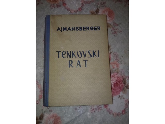 Ajmansberger  Tenkovski rat