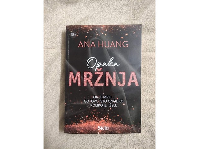 Opaka mržnja,Ana Huang