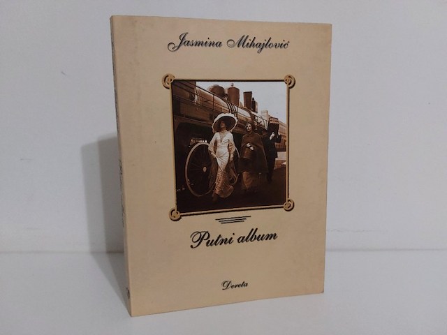 Putni album  - Jasmina Mihajlović