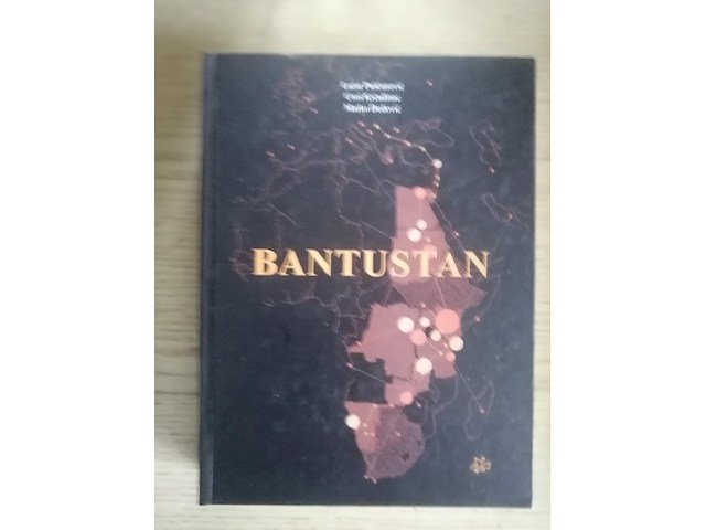 Bantustan, atlas jednog putovanja