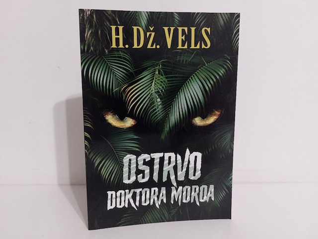 Ostrvo doktora Moroa - H. Dž. Vels NOVO