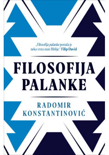 Filosofija palanke – Radomir Konstantinović