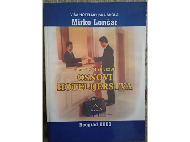 Praktikum iz Osnovi hotelijerstva - Mirko Lončar