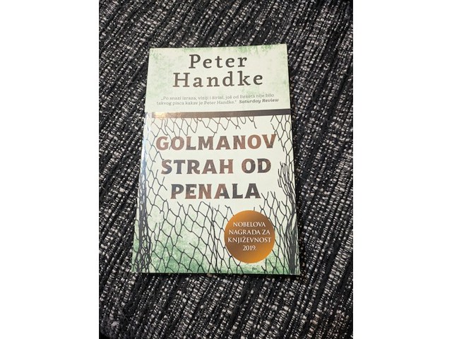 Peter Handke - Golmanov strah od penala