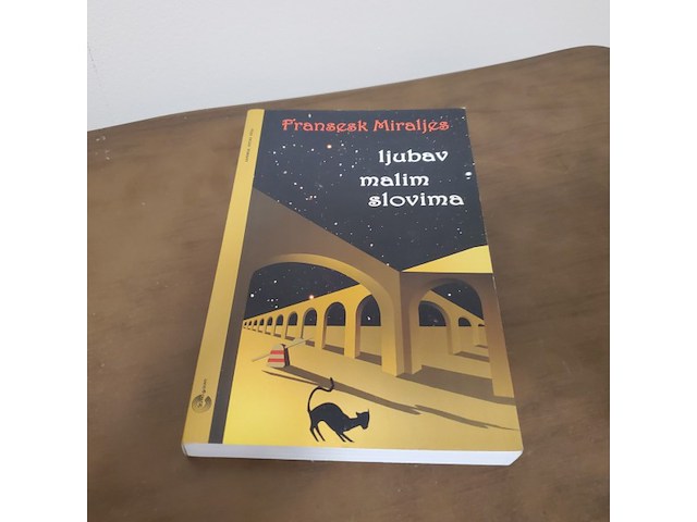 Fransesk Miraljes - Ljubav malim slovima