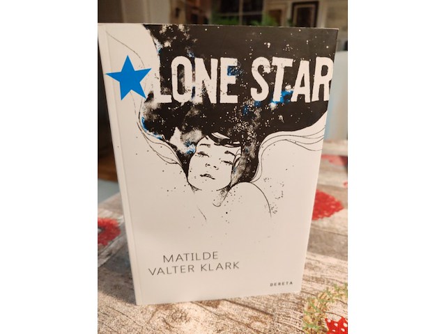 Lone star Matilde Valter Klark