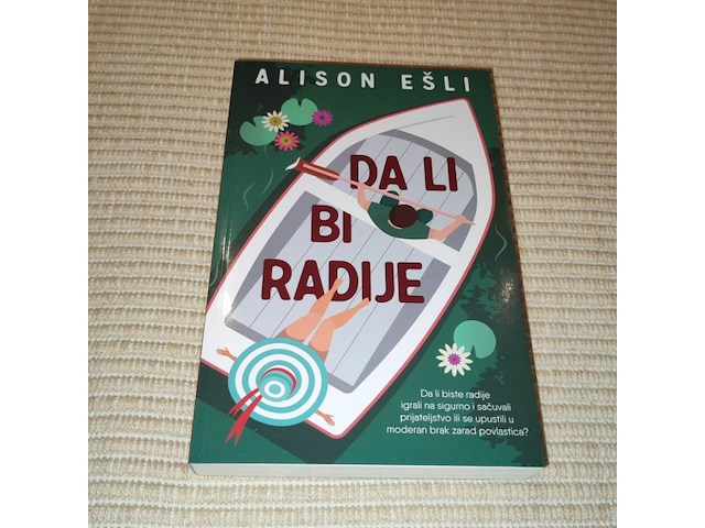 Da li bi radije - Alison Ešli (NOVO)