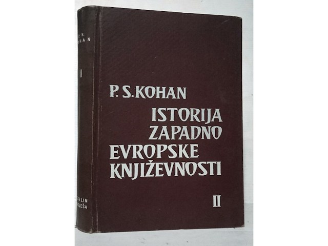 Istorija zapadno evropske književnosti,P.S.Kohan