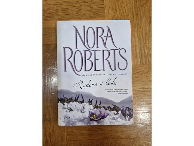 Rođena u ledu - Nora Roberts