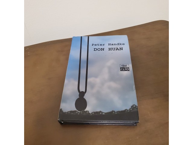 Peter Handke - Don Huan (KAO NOVA)