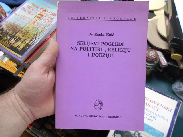 Šelijevi pogledi na politiku, religiju i poeziju