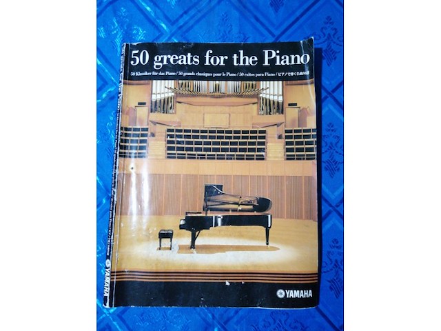 50 GREATS FOR THE PIANO