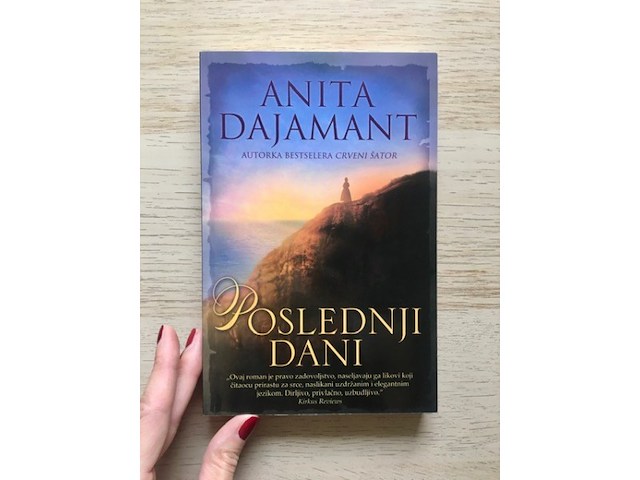 Poslednji dani - Anita Dajamant