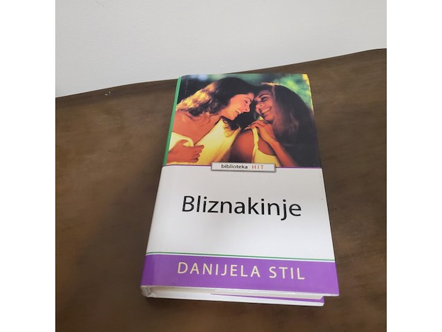 Danijela Stil - Bliznakinje