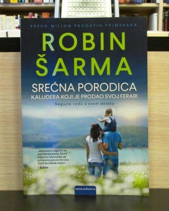 SREĆNA PORODICA KALUĐERA KOJI JE PRODAO SVOJ FERARI – ROBIN ŠARMA