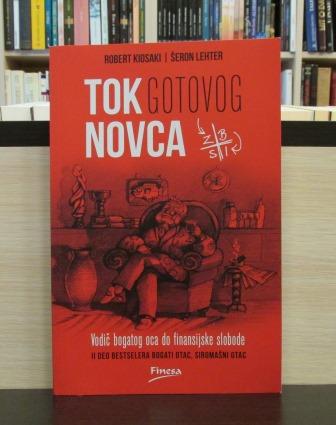 TOK GOTOVOG NOVCA – ROBERT KIOSAKI, ŠERON LEHTER