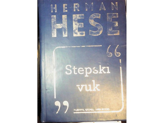 Herman Hese ➡️ Stepski vuk ➡️ 2016g ➡️ Narodna knjiga