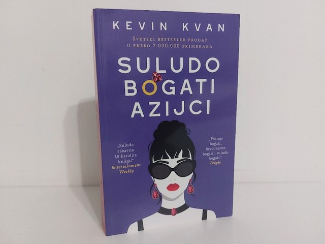 Suludo bogati Azijci  - Kevin Kvan