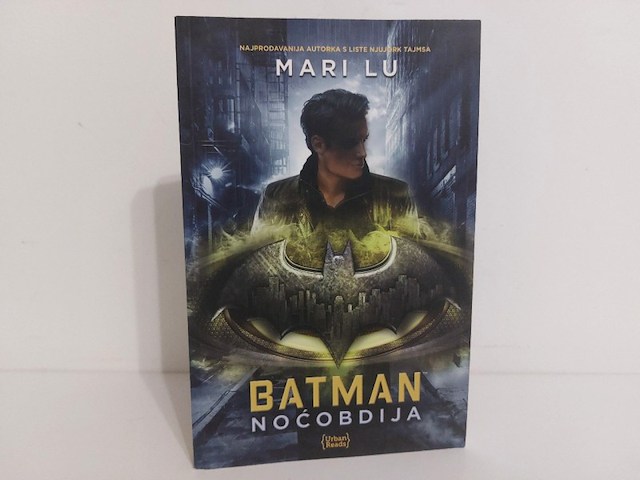 Batman noćobdija - Mari Lu