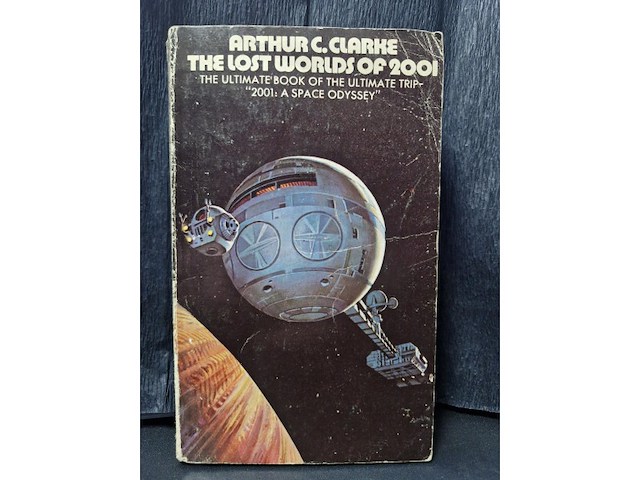 THE LOST WORLDS OF 2001 - Arthur C. Clarke