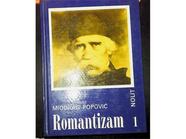 Miodrag Popovic ➡️ Romantizam I ➡️ 1975 ➡️ NOLIT