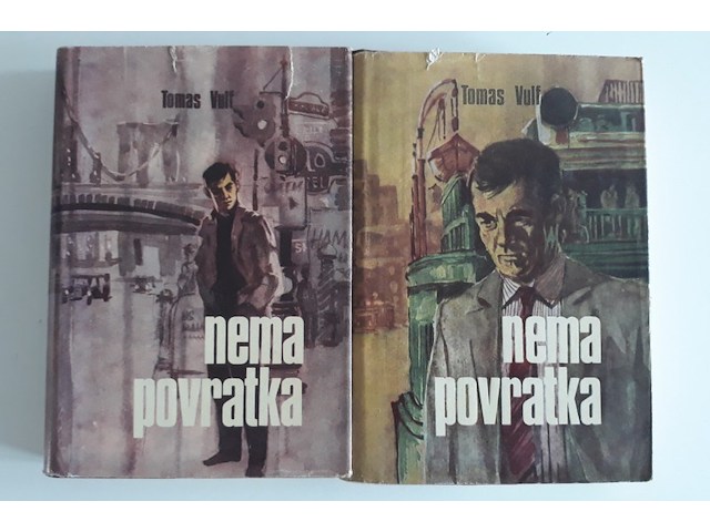 TOMAS VULF: NEMA POVRATKA I,II