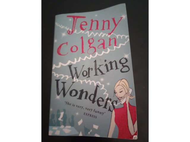 *Jenny Colgan - Working Wonders