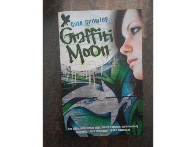 * Cath Crowley - Graffiti moon