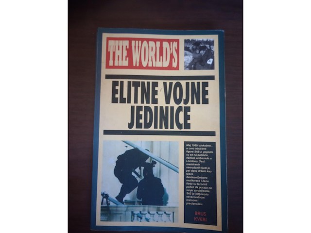 * The World`s - Brus Kveri - Elitne vojne jedinice