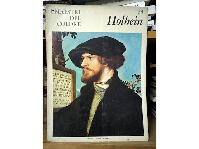 I Maestri Del Colore 33. Holbein