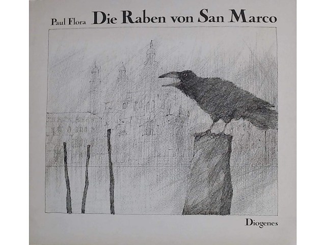 Paul Flora - Die Raben von San Marco