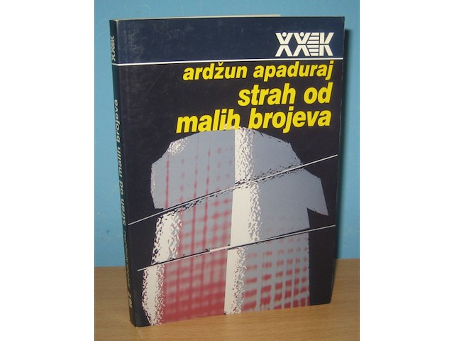 STRAH OD MALIH BROJEVA  Ardžun Apaduraj