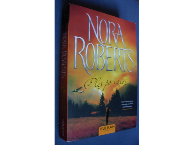 PLES PO VATRI - Nora Roberts