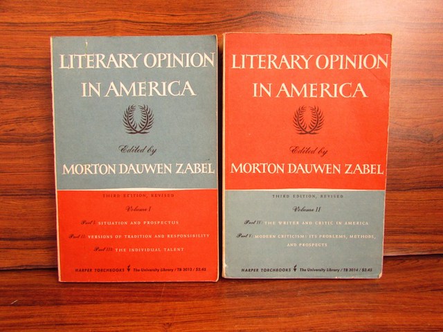 Literary Opinion in America-M.Dauwen Zabel - vol I + II