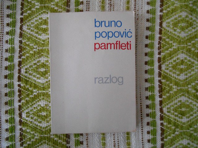 Bruno Popović - Pamfleti