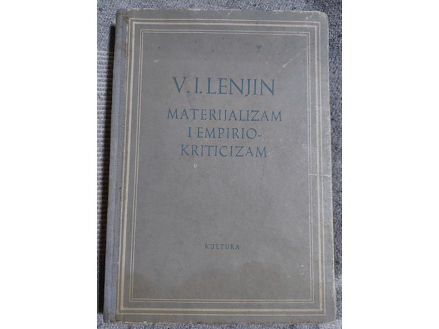 Materijalizam i empirio-kriticizam- V.I. Lenjin