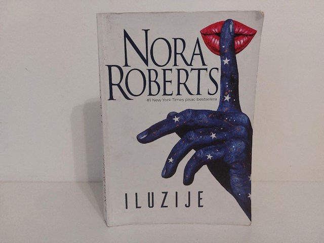 Iluzije  - Nora Roberts