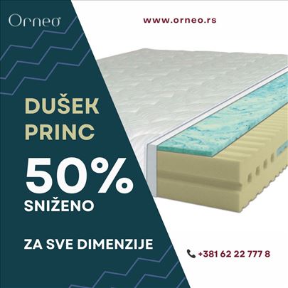 Dusek Princ 50% popusta za sve dimenzije