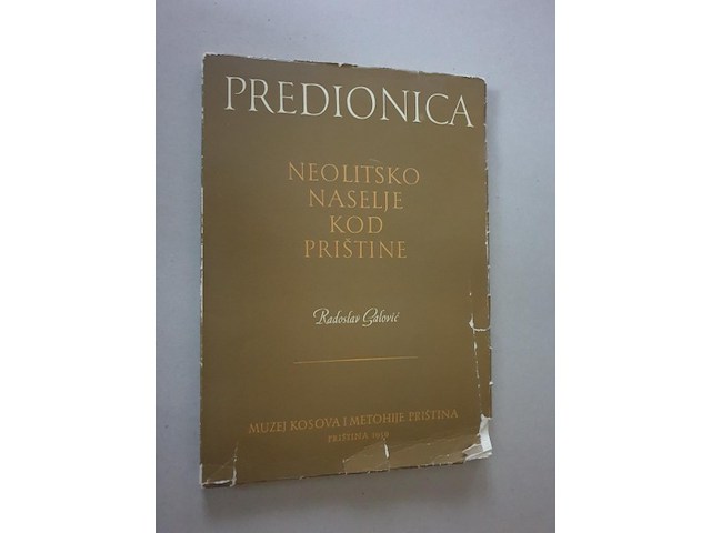 Predionica - Neolitsko naselje kod Pristine