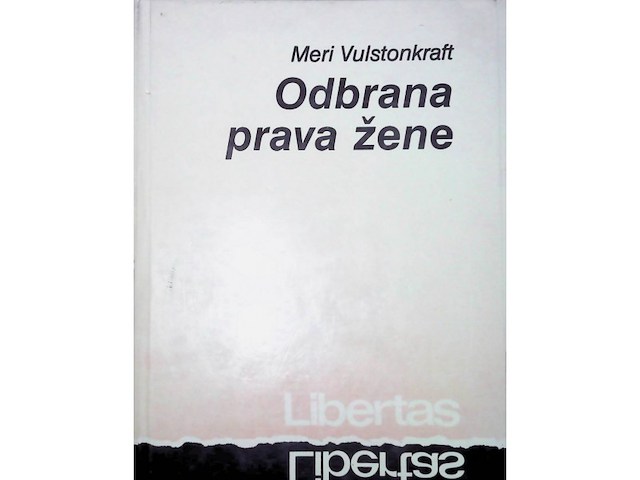 Meri Vulstonkraft ➡️ Odbrana prava ženе ➡️ 1994g