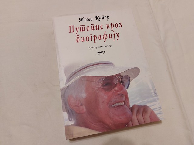 Putopis kroz biografiju Momo Kapor - NOVO