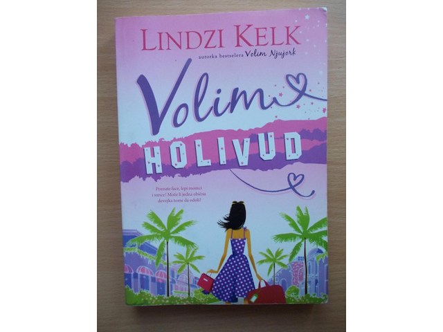 Volim Holivud  -Lindzi Kelk