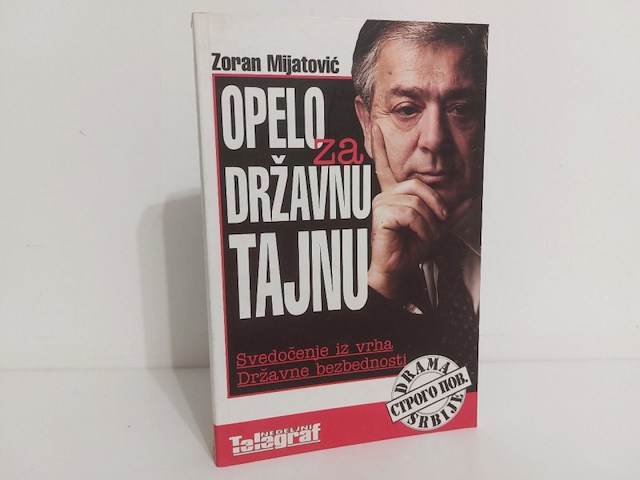 Opelo za državnu tajnu - Zoran Mijatović