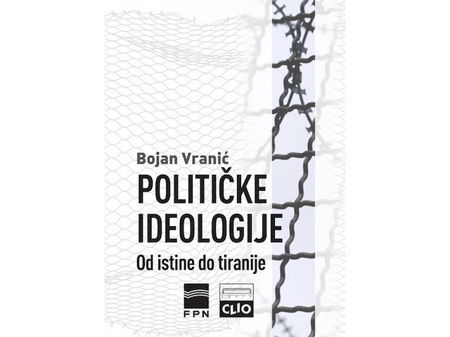 Bojan Vranić - POLITIČKE IDEOLOGIJE