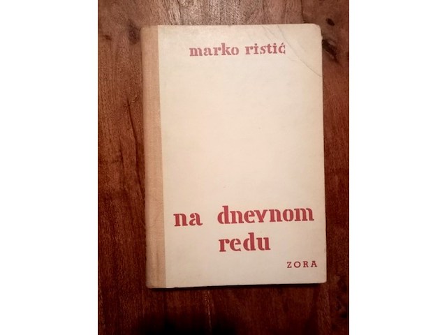 Marko Ristic  -- Na dnevnom redu