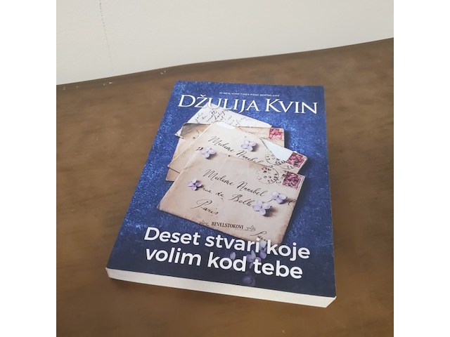 Dzulija Kvin - Deset stvari koje volim kod tebe