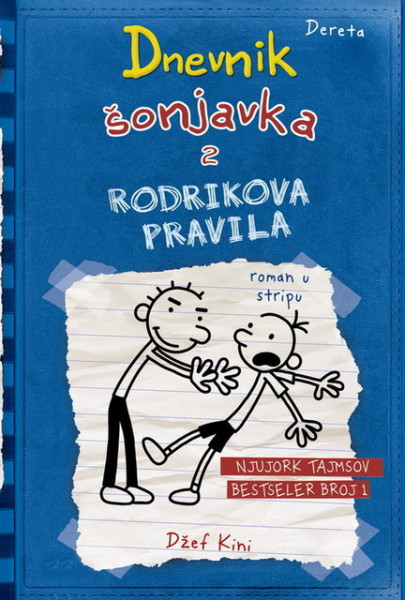 Dnevnik šonjavka 2 - Rodrikova pravila - Džef Kini