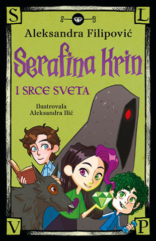 Serafina Krin i srce sveta - Aleksandra Filipović